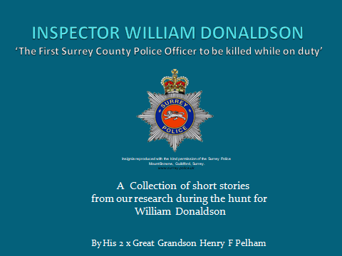 Inspector William Donaldson (The first Surrey Police Officer to be ...